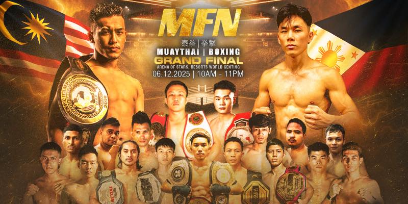 All Roads Lead to Genting: MFN Grand Final Set to Showcase True Martial ...